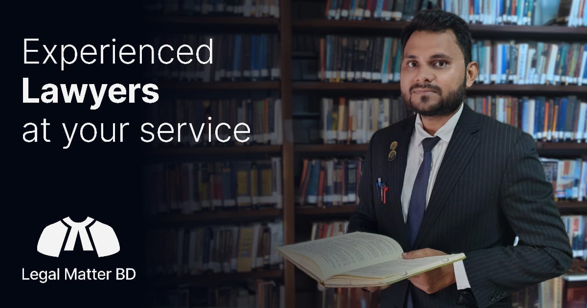 Legal Matter BD | Legal Services & Solutions in Bangladesh